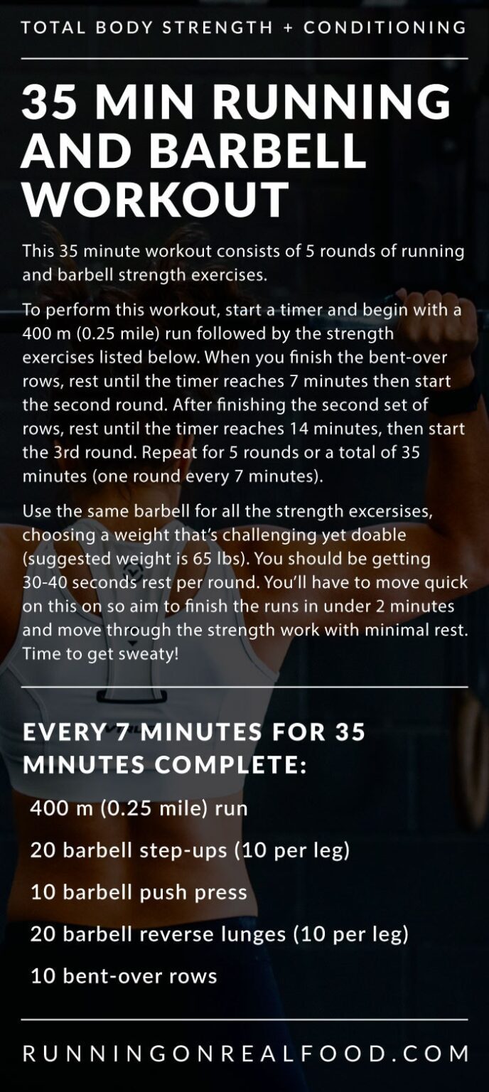 35 Minute Treadmill and Barbell Workout - Running on Real Food